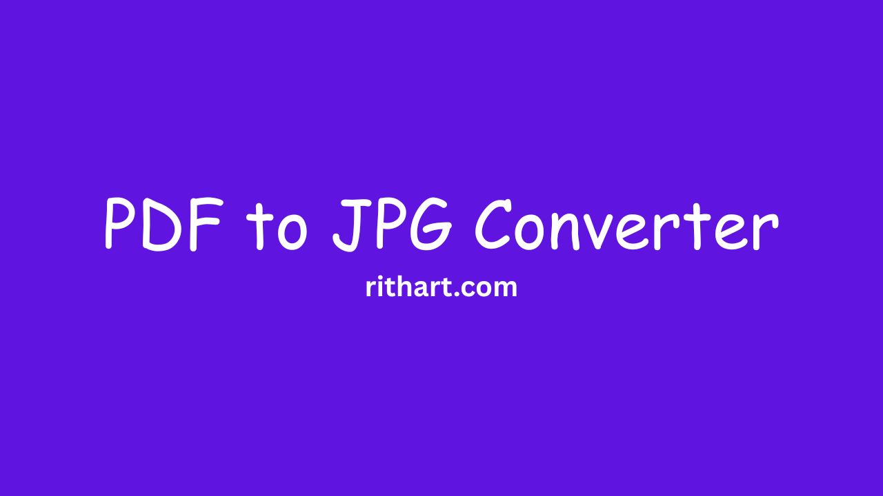 PDF to JPG Converter (Free Unlimited Use) - RithArt